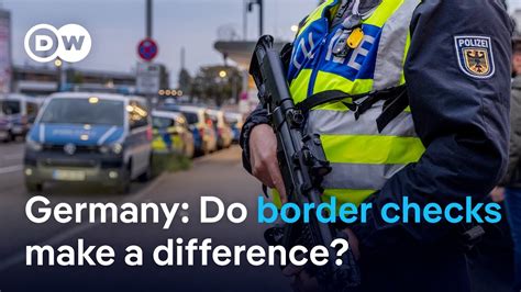 Is The Introduction Of Border Checks A Symbolic Act By The German Government Dw News Public