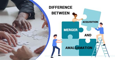 Difference Between Merger Acquisition And Amalgamation