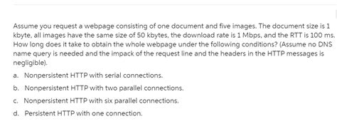 Solved Assume You Request A Webpage Consisting Of One