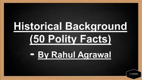 Upsc Cse Gs 50 Polity Facts Historical Background M Laxmikanth Chapter 1 Upsc By Unacademy