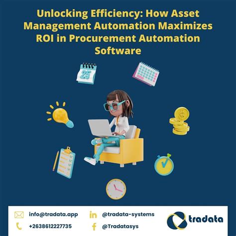 Unlocking Efficiency How Asset Management Automation Maximizes Roi In Procurement Automation