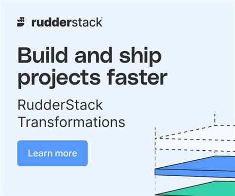 Rudderstack On Linkedin Move Faster And Build Data Trust With Transformations