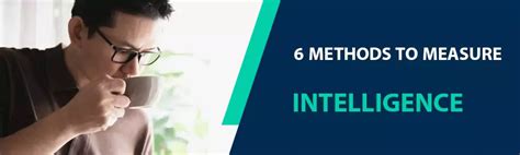 6 Methods To Measure Intelligence