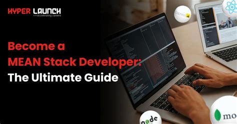 Mastering The MEAN Stack Unleash The Power Of Full Stack JavaScript Development Hyperlaunch