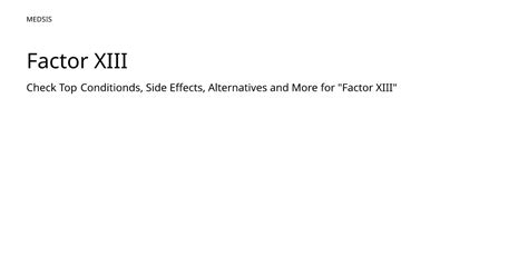 Factor Xiii Meds Is