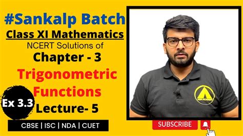 Class Xi L 5 Ch 3 Cbse Isc Iit Jee Cuet Nda Cbse Cbseboard Cbsemaths India Maths