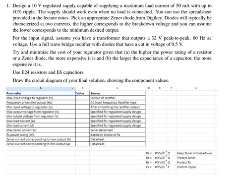 Solved Design A 10V Regulated Supply Capable Of Supplying A Chegg Com
