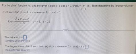 Solved For The Given Function F X And The Given Values Of Chegg