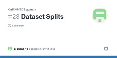 Dataset Splits · Issue 23 · Karl1109scsegamba · Github