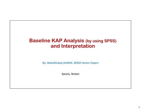 Baseline Kap Analysis With Spss And Interpretation Abdulkhaleq Alwan V2