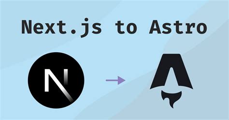 From Nextjs To Astro Joel M Turner