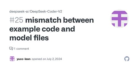 Mismatch Between Example Code And Model Files · Issue 25 · Deepseek Aideepseek Coder V2 · Github