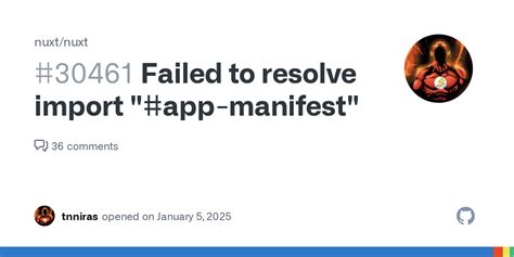 Failed To Resolve Import App Manifest · Issue 30461 · Nuxtnuxt