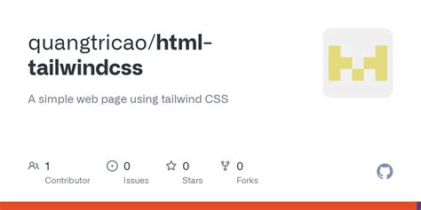 GitHub Quangtricao Html Tailwindcss A Simple Web Page Using Tailwind CSS