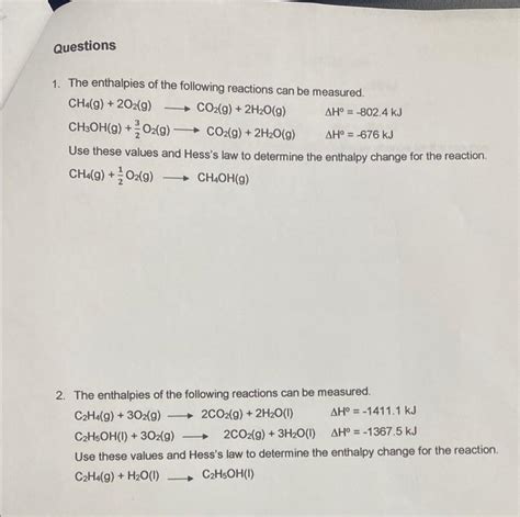 Solved 1 The Enthalpies Of The Following Reactions Can Be