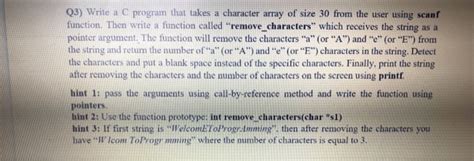 Solved Q3 Write A C Program That Takes A Character Array Of
