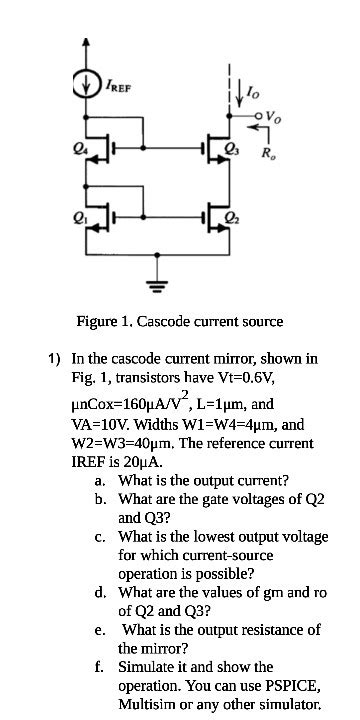 Solved Iref Figure 1 Cascode Current Source 1 In The