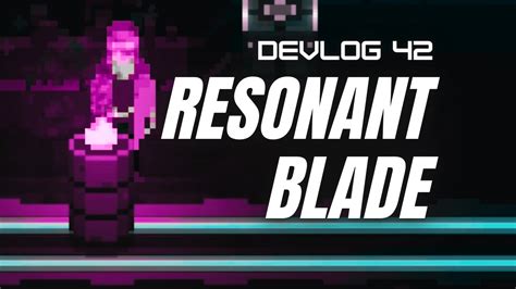 Resonant Blade Devlog 42 Neon Lights News Moddb