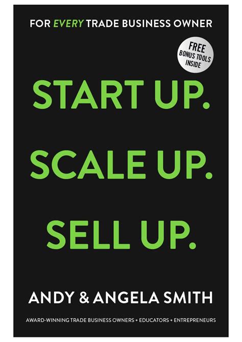 Start Up Scale Up Sell Up For Every Trade Business Owner By Andrew Smith Goodreads