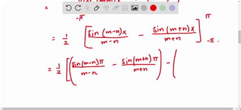 SOLVED Prove The Formula Where M And N Are Positive Integers Int Pi Pi Sin M X
