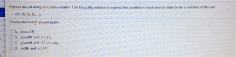 Solved Express The Set Using Set Builder Notation Use Chegg Com