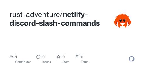 Github Rust Adventurenetlify Discord Slash Commands