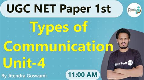 1100 Am Types Of Communication Ugc Net Ugc Net Exam Paper 1