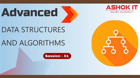 Advanced Data Structures And Algorithms 0800 Am Ist By Mr Karthik