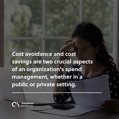 Cost Avoidance Vs Cost Savings Understanding The Difference Outsource Accelerator