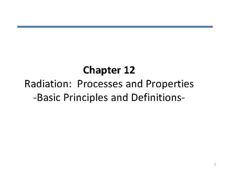 Chapter 12 Radiation Processes And Properties Basic Principles