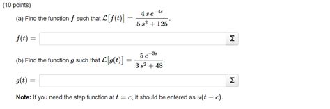 Solved Points A Find The Function F Such That L F T Chegg Com