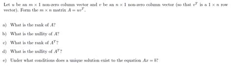 Solved Let U Be An M Non Zero Column Vector And V Be An Chegg