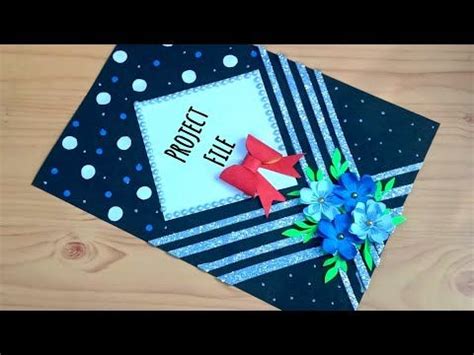 How To Decorate Front Page Of Project File Complete Tutorial Very Easy Decoration Idea For