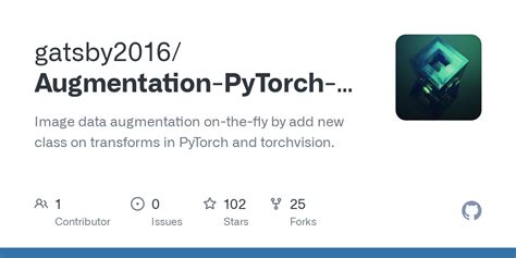 Github Gatsby2016augmentation Pytorch Transforms Image Data Augmentation On The Fly By Add