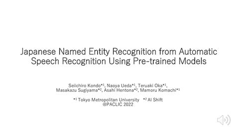 Paclic2022japanese Named Entity Recognition From Automatic Speech