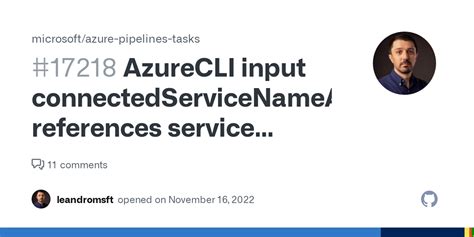 Azurecli Input Connectedservicenamearm References Service Connection Azureserviceconnection