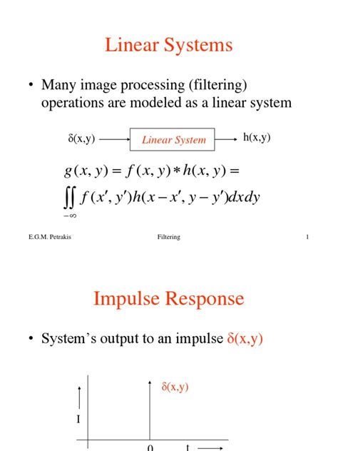 linear systems many image processing filtering operations are modeled as a linear system