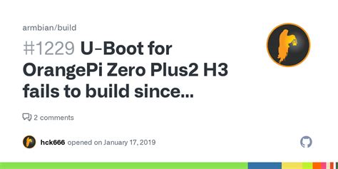 U Boot For OrangePi Zero Plus2 H3 Fails To Build Since Upgrade To 2018 11 Issue 1229