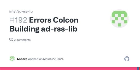 errors colcon building ad rss lib · issue 192 · intel ad rss lib · github