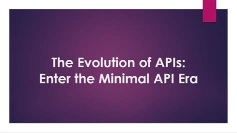 The Evolution Of Apis Enter The Minimal Api Era By Pardeep Kumar Nov 2024 Medium