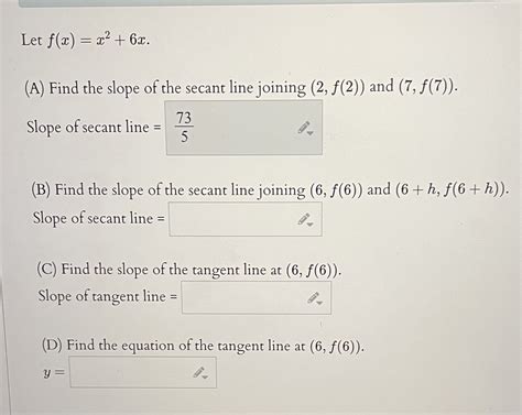 Let F X X2 6x A Find The Slope Of The Secant Line
