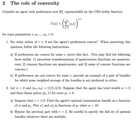 Solved 2 The Role Of Convexity Consider An Agent With