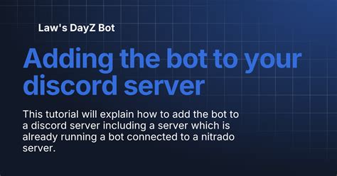 Adding The Bot To Your Discord Server Laws Dayz Bot