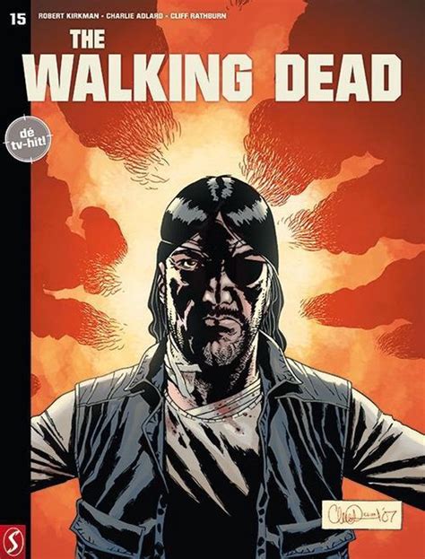 The Walking Dead Robert Kirkman 9789463062589 Boeken Bol