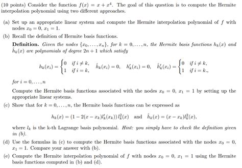 Solved 10 Points Consider The Function Fx X X4 The