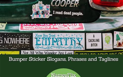 700 Bumper Sticker Slogans Phrases And Taglines