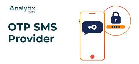 Best OTP SMS Provider Guarding Digital Entry