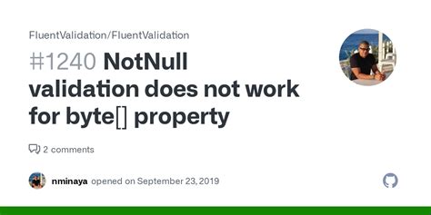 NotNull Validation Does Not Work For Byte Property Issue 1240