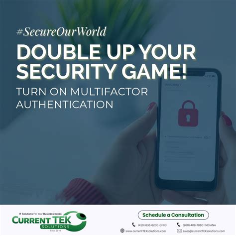 Secureourworld Cybersecurity Mfa Cybersecurityawarenessmonth Current Tek Solutions