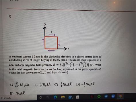 Solved Y X A Constant Current I Flows In The Clockwise Chegg